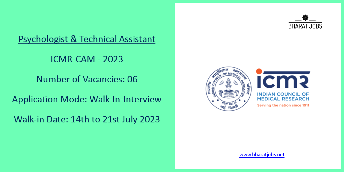 ICMR-CAM, Psychologist, Technical Assistant Vacancies – 2023 - Bharat Jobs ICMR-CAM, Psychologist, Technical Assistant Vacancies – 2023 - Bharat Jobs